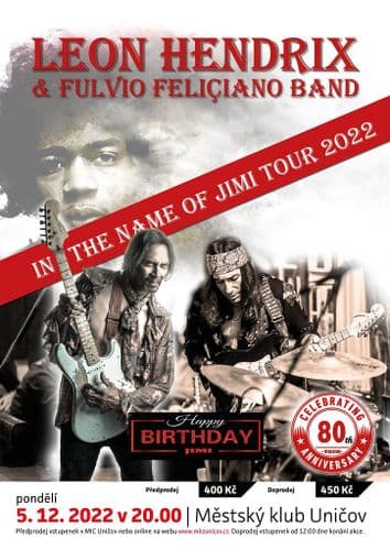 LEON HENDRIX & Fulvio Feliçiano Band - In The Name Of Jimi Tour 2022 ...